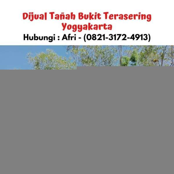 Dijual Tañah Bukit Terasering, Yogyakarta - Rumaindo
